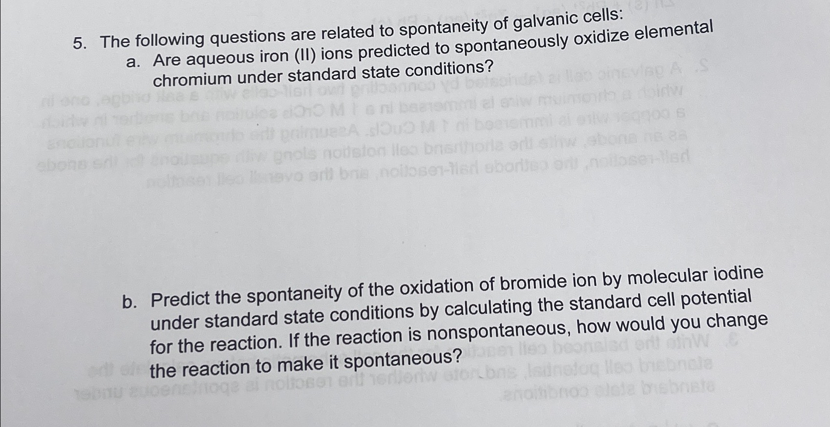 The following questions are related to spontaneity of | Chegg.com