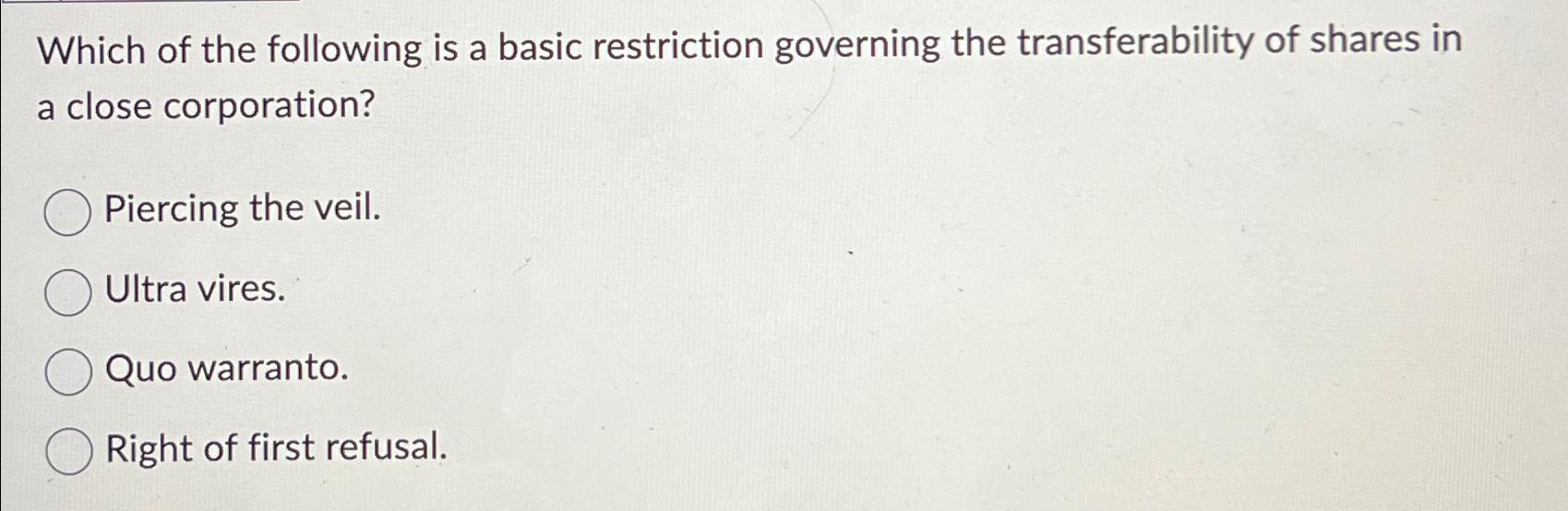 Solved Which of the following is a basic restriction | Chegg.com