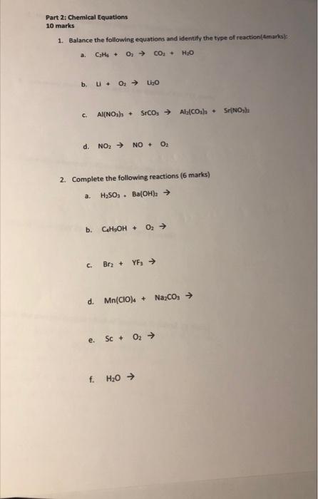 Solved Part 2: Chemical Equations 10 marks 1. Balance the | Chegg.com