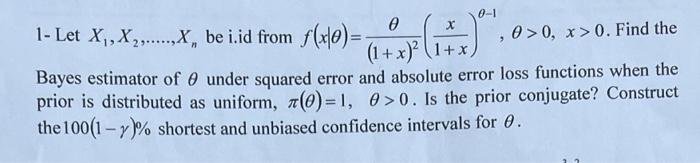 Solved 1- Let X1,X2,….,Xn be i.id from | Chegg.com