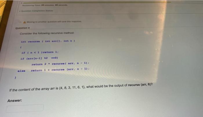 Solved Question Consider the following recursive method: int | Chegg.com