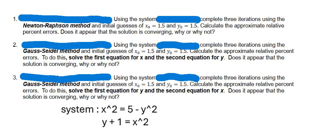 Solved Using the systemcomplete three iterations using | Chegg.com