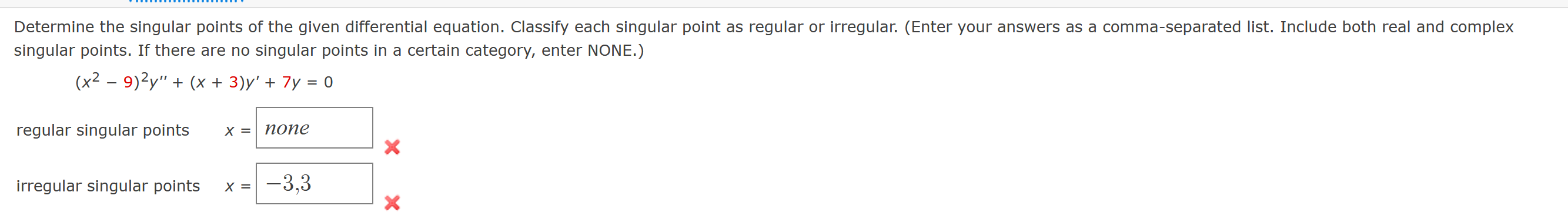 Solved Determine the singular points of the given | Chegg.com