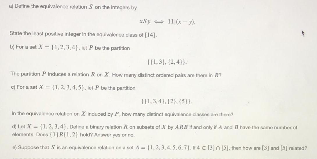 Solved a) Define the equivalence relation S on the integers | Chegg.com