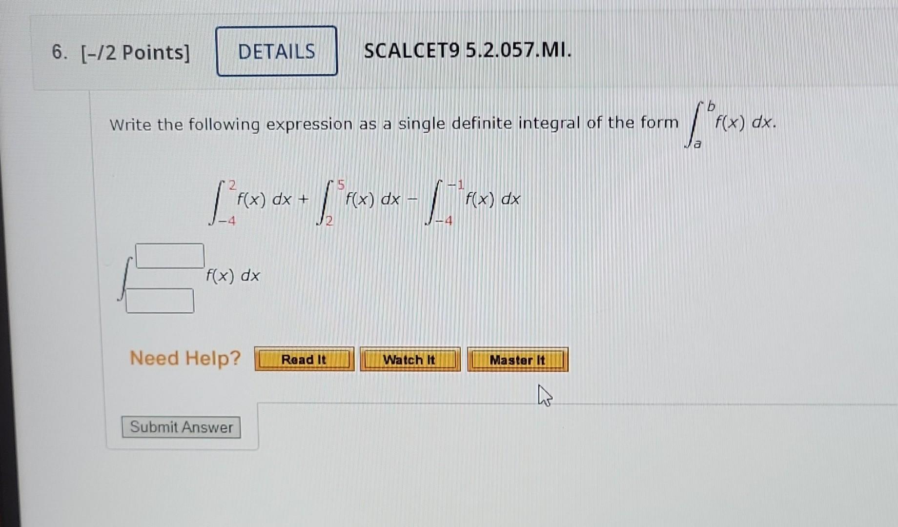 Solved Write the following expression as a single definite | Chegg.com