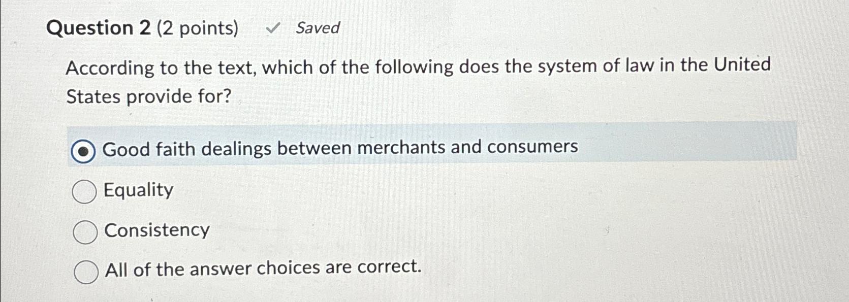 Solved Question 2 (2 ﻿points) ﻿SavedAccording to the text, | Chegg.com