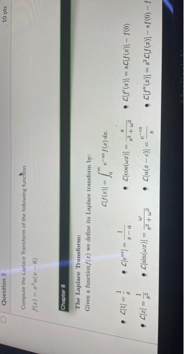 Solved Compute the Laplace Transform of the following | Chegg.com