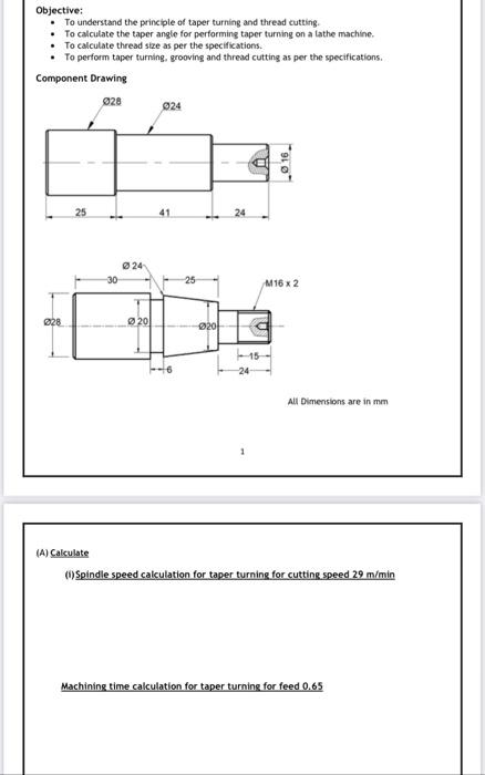 Solved Objective: • To understand the principle of taper | Chegg.com