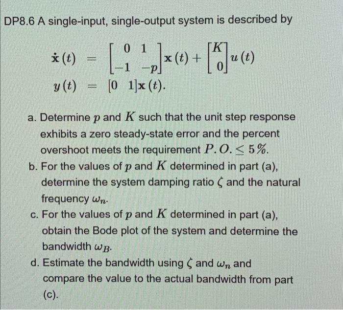 Solved DP8.6 A single-input, single-output system is | Chegg.com