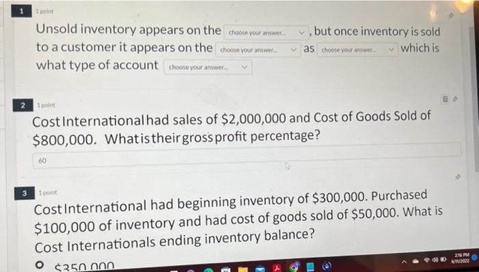 Solved Unsold inventory appears on the to a customer it | Chegg.com