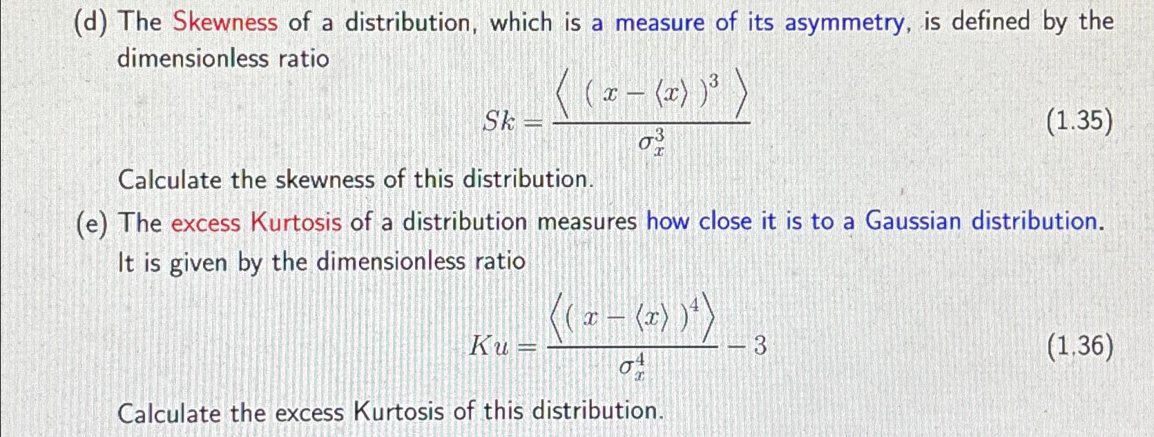 Solved We use the continuous distribution function | Chegg.com