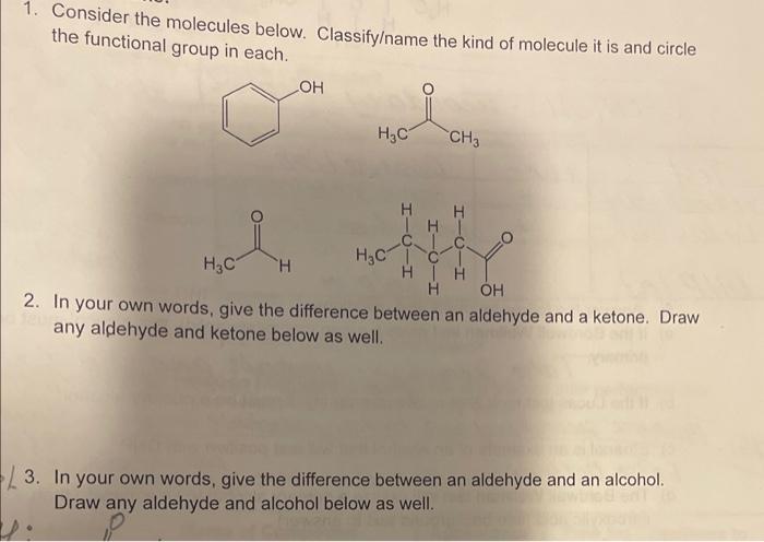 Solved 1. Consider the molecules below. Classify/name the | Chegg.com