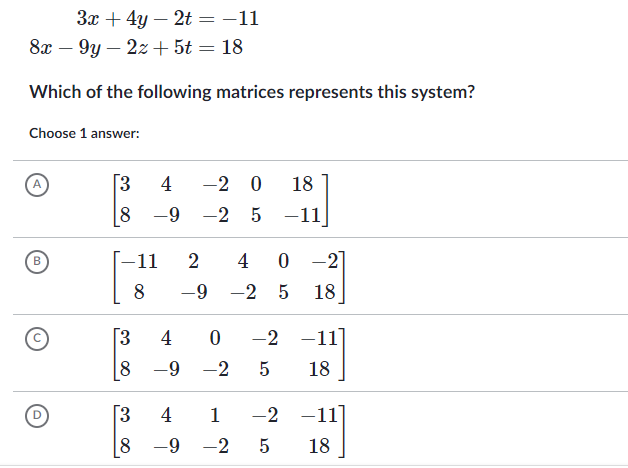 Solved 3x+4y-2t=-118x-9y-2z+5t=18Which of the following | Chegg.com