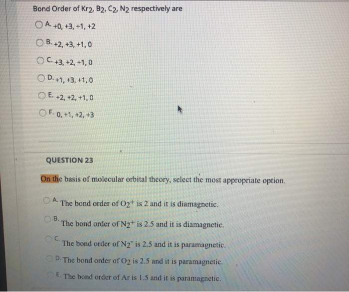 Solved Bond Order of kr2, B2, C2, N2 respectively are A. +0, | Chegg.com