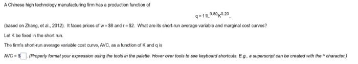 Solved q=11L0.80K0.20 (based on Zhang. et al., 2012). It | Chegg.com