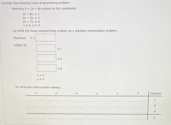 Solved Consider The Following Linear Programming Problem