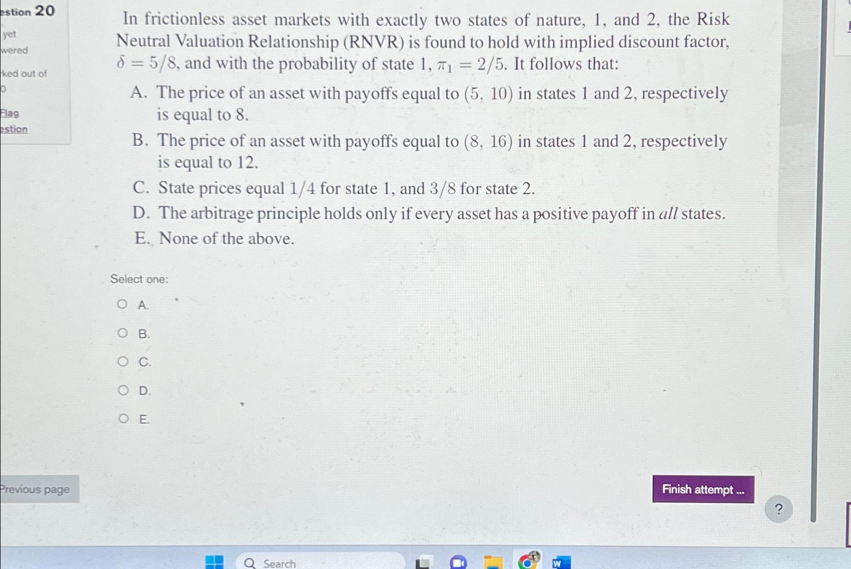 Solved In frictionless asset markets with exactly two states | Chegg.com