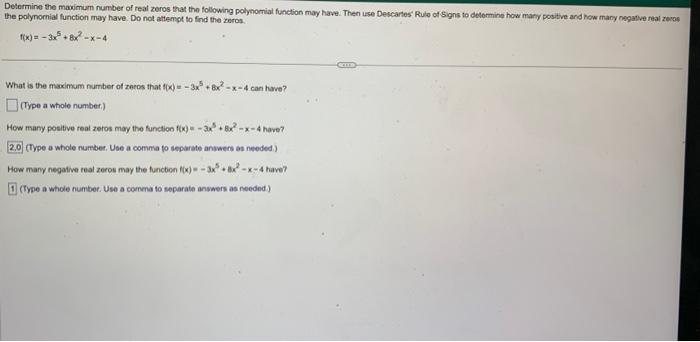 Solved Determine the maximum number of real zeros that the | Chegg.com