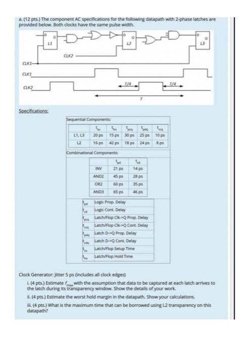 a. (12 pts.) The component AC specifications for the | Chegg.com