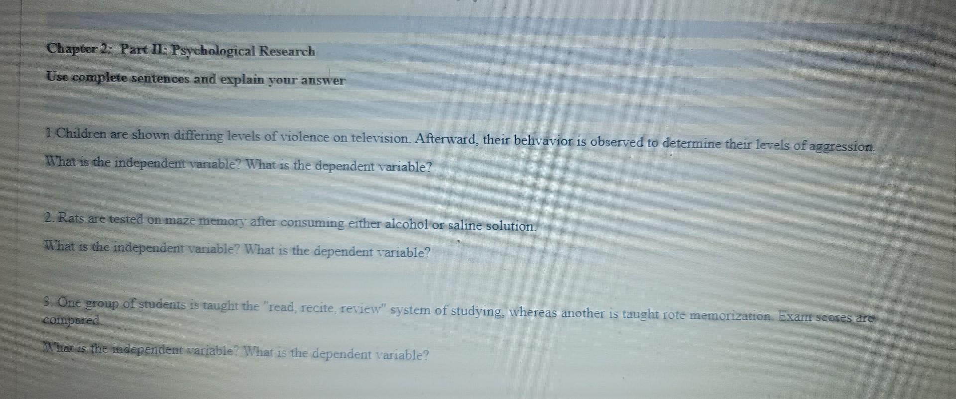 Solved Chapter 2: Part II: Psychological Research Use | Chegg.com