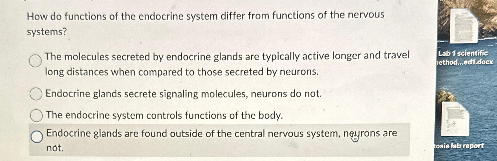 Solved How do functions of the endocrine system differ from | Chegg.com