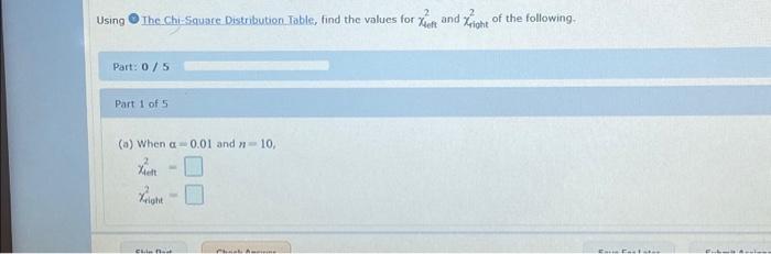 Solved 2 Using The Chi-Square Distribution Table, find the | Chegg.com