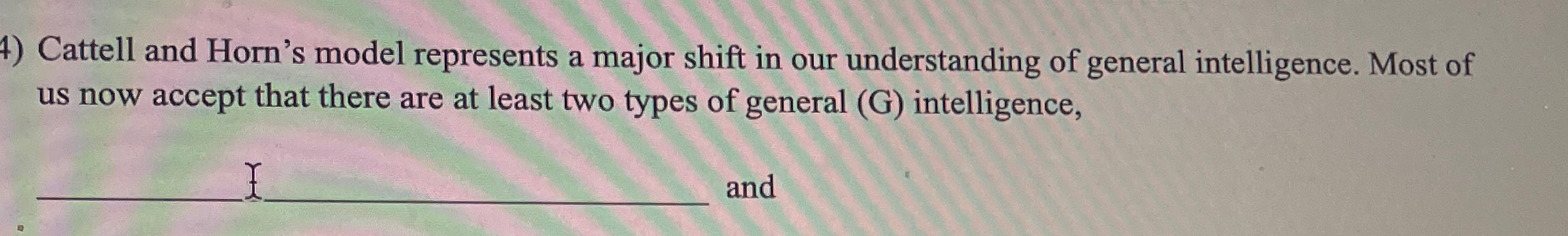 Solved Cattell and Horn's model represents a major shift in | Chegg.com