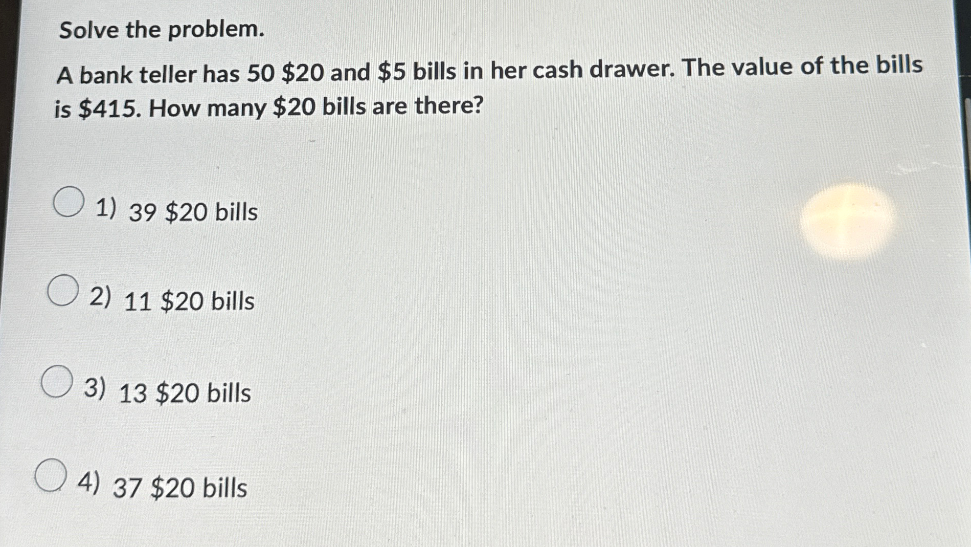 Solved Solve the problem.A bank teller has 50$20 ﻿and $5 | Chegg.com