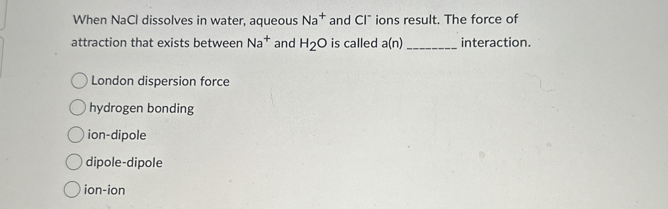 Solved When NaCl dissolves in water, aqueous Na+and Cl-ions | Chegg.com