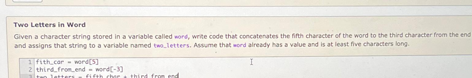 Solved Two Letters in WordGiven a character string stored in | Chegg.com
