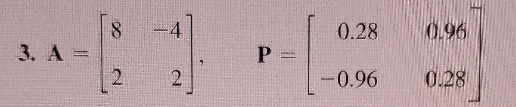 Solved SIMILAR MATRICES HAVE EQUAL EIGENVALUES Verify this | Chegg.com