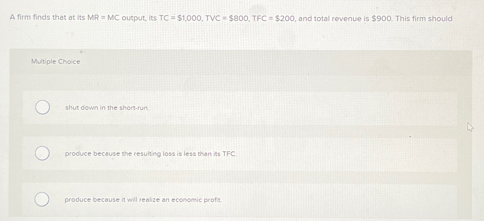 Solved A firm finds that at its MR = ﻿MC output, its | Chegg.com