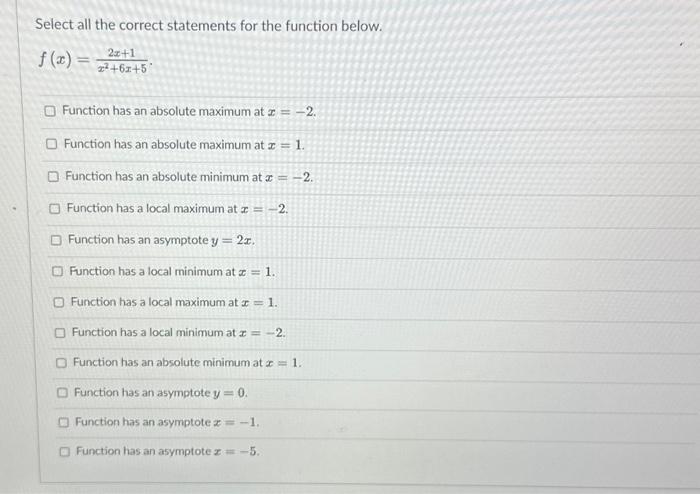Solved Select all the correct statements for the function | Chegg.com