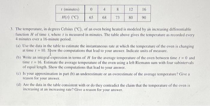 Solved 3. The temperature, in degrees Celsius (∘C), of an | Chegg.com