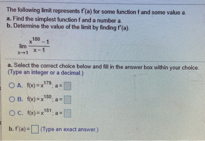 Solved The following limit represents f (a) for some | Chegg.com