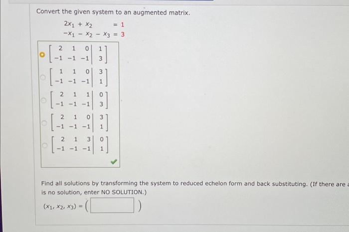 Solved Convert the given system to an augmented matrix. | Chegg.com