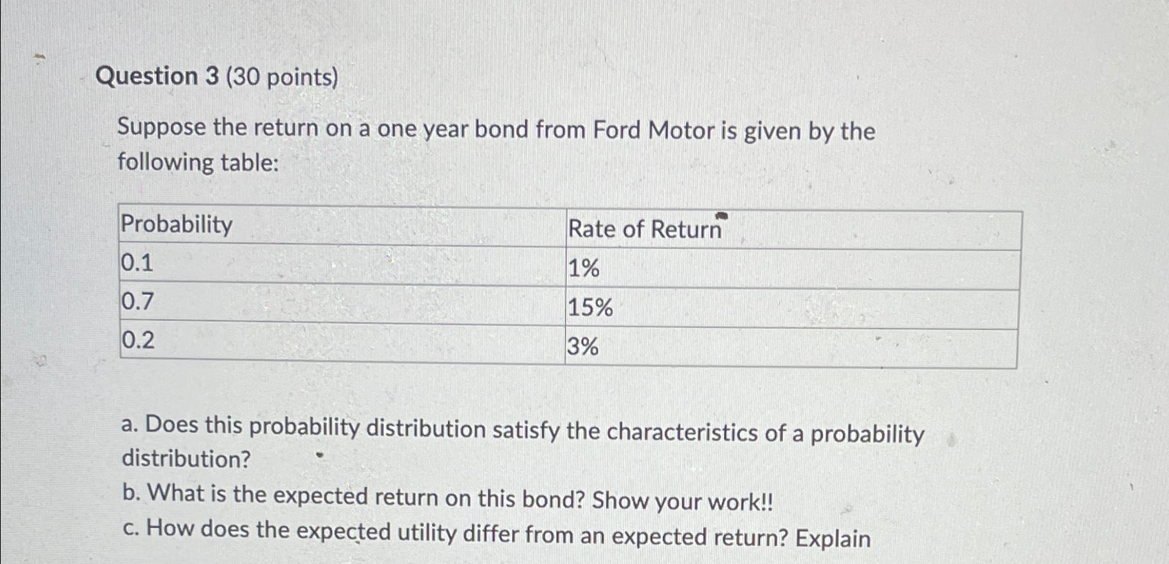 Solved Question 3 (30 points)Suppose the return on a one | Chegg.com Solved Question 3 (30 points)Suppose the return on a one | Chegg.com