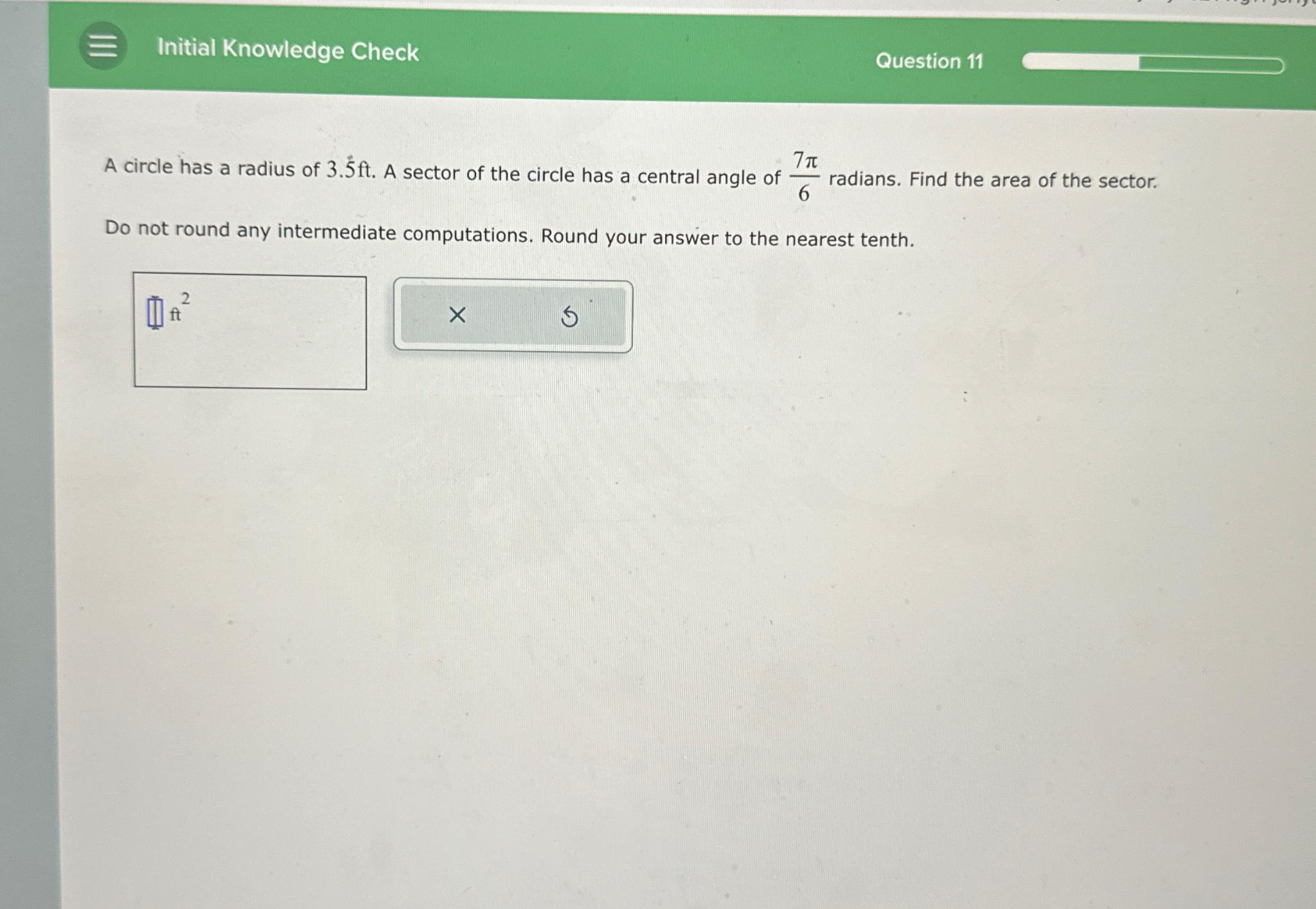Solved Initial Knowledge CheckQuestion 11A circle has a | Chegg.com