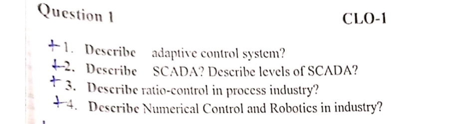 Solved manufacturing automation Question 1CLO-1+1 . | Chegg.com