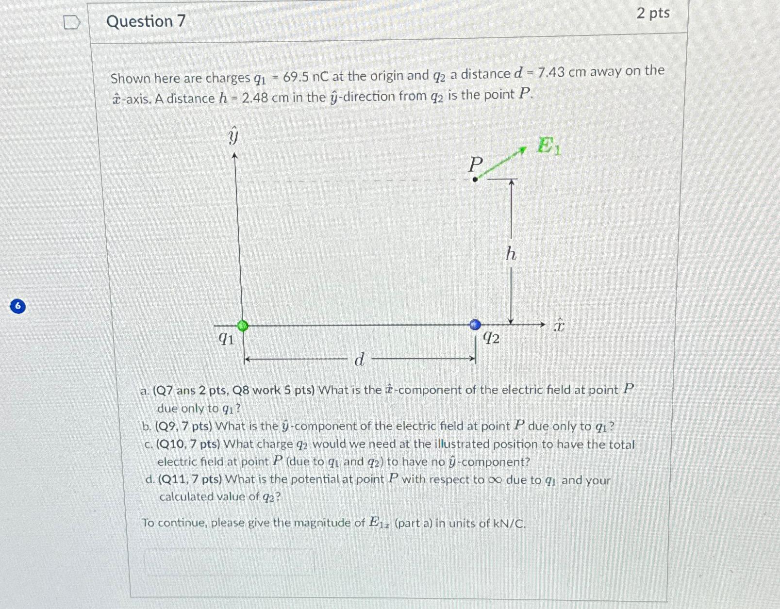 Solved Question 72 ﻿ptsShown here are charges q1=69.5nC ﻿at | Chegg.com
