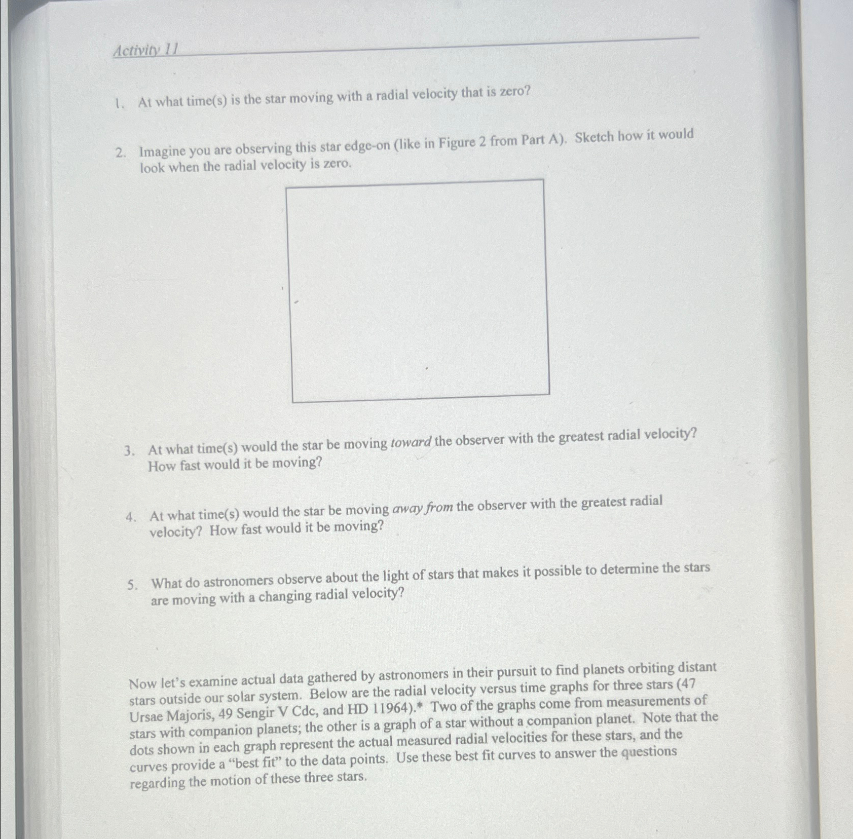 Solved Activity 11At what time(s) ﻿is the star moving with a | Chegg.com