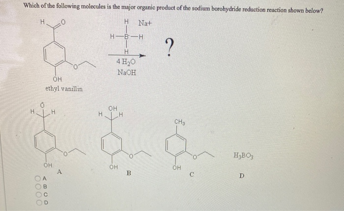 Solved Which of the following molecules is the major organic | Chegg.com
