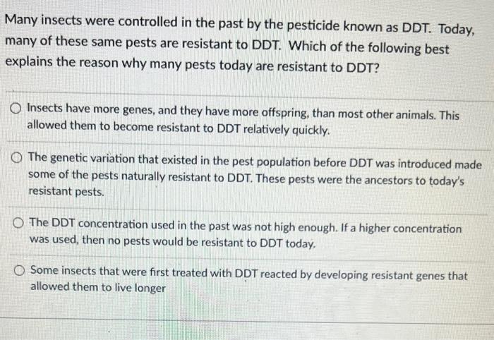 Solved Many insects were controlled in the past by the | Chegg.com