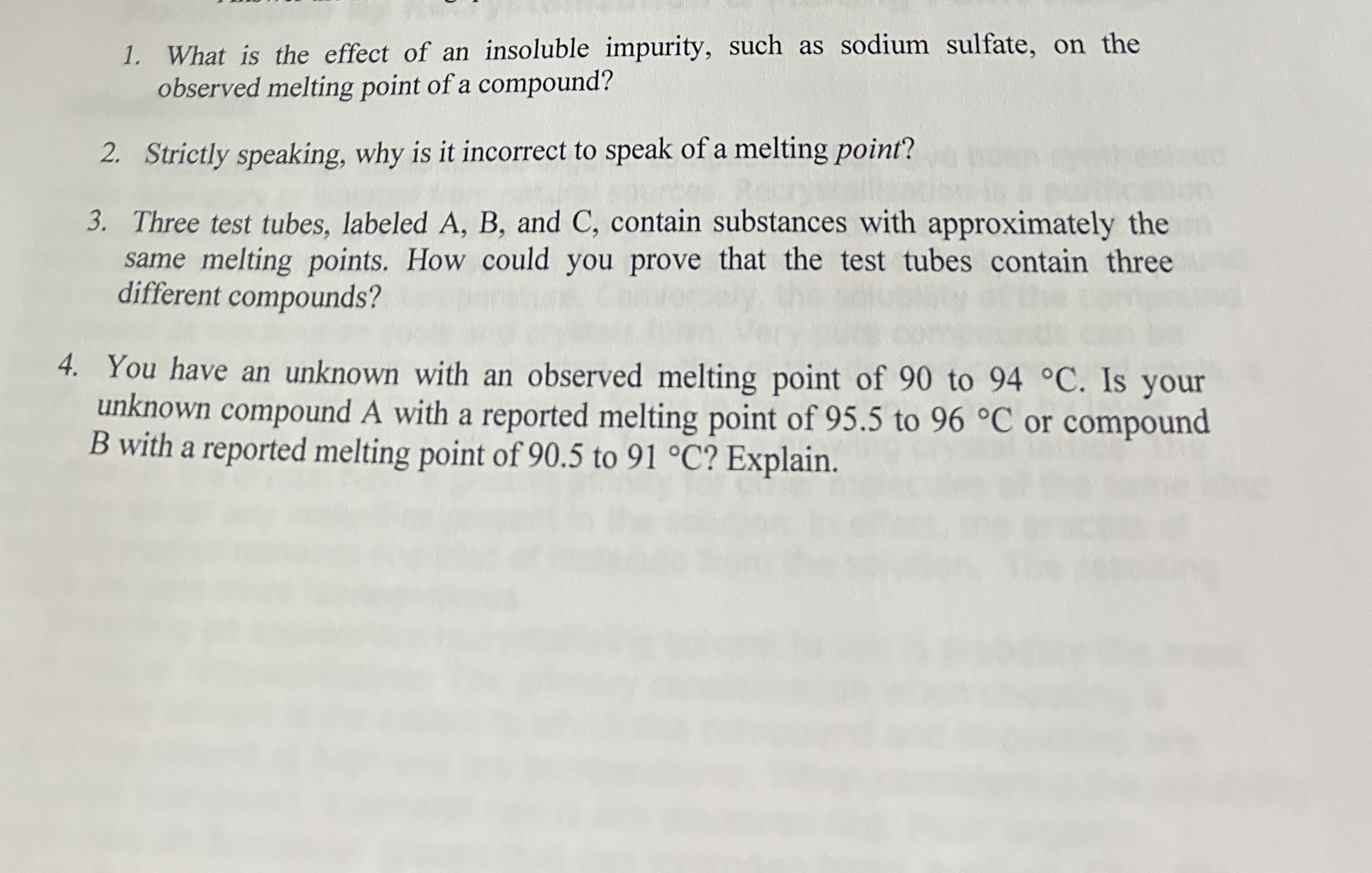 Solved What is the effect of an insoluble impurity, such as | Chegg.com