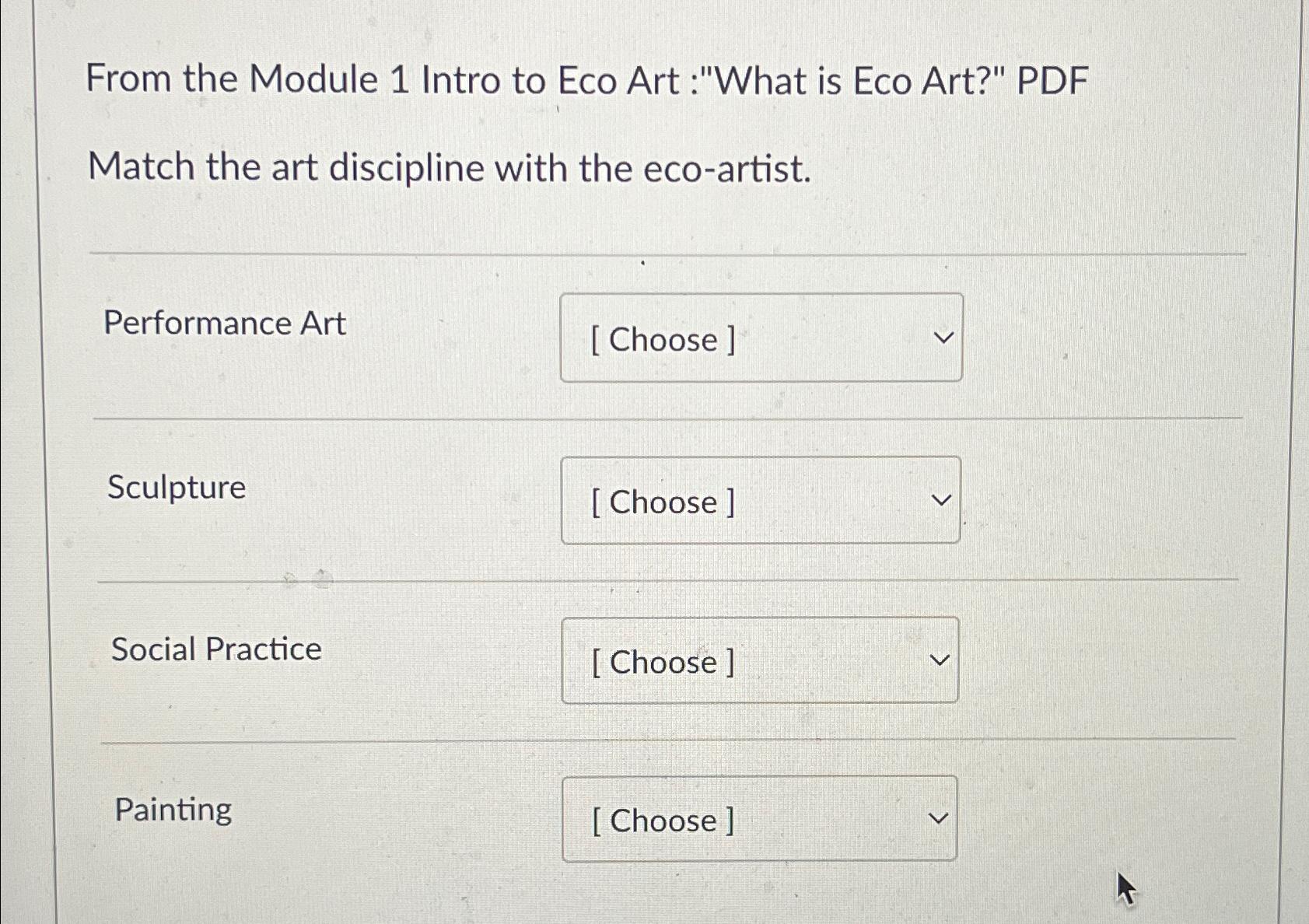 Solved From the Module 1 ﻿Intro to Eco Art :"What is Eco | Chegg.com