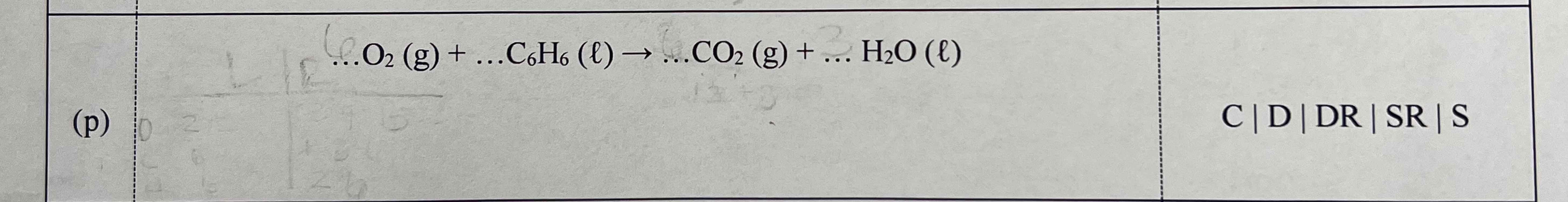 Solved (p) ﻿Determine whether each reaction is Combustion | Chegg.com