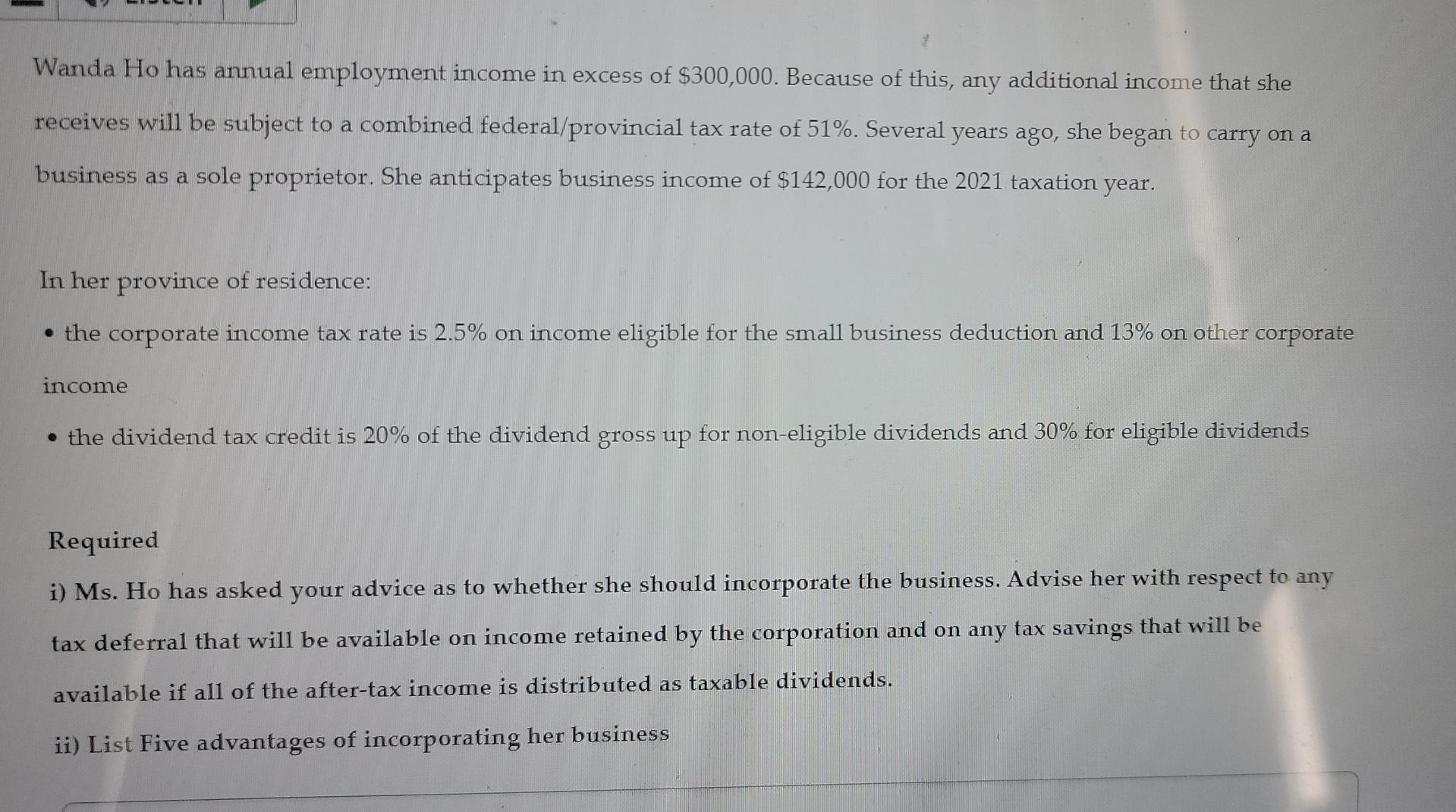 Solved Wanda Ho has annual employment income in excess of | Chegg.com
