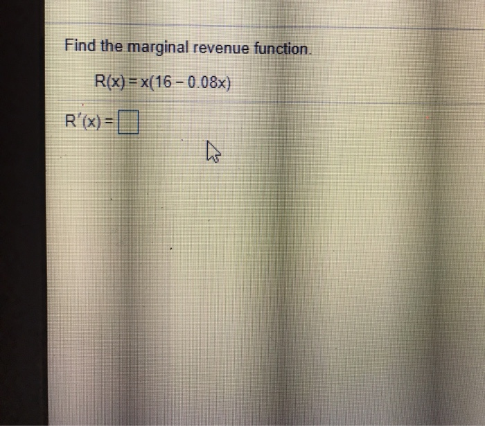 Solved Find the marginal revenue function. R(x) = x(16 - | Chegg.com