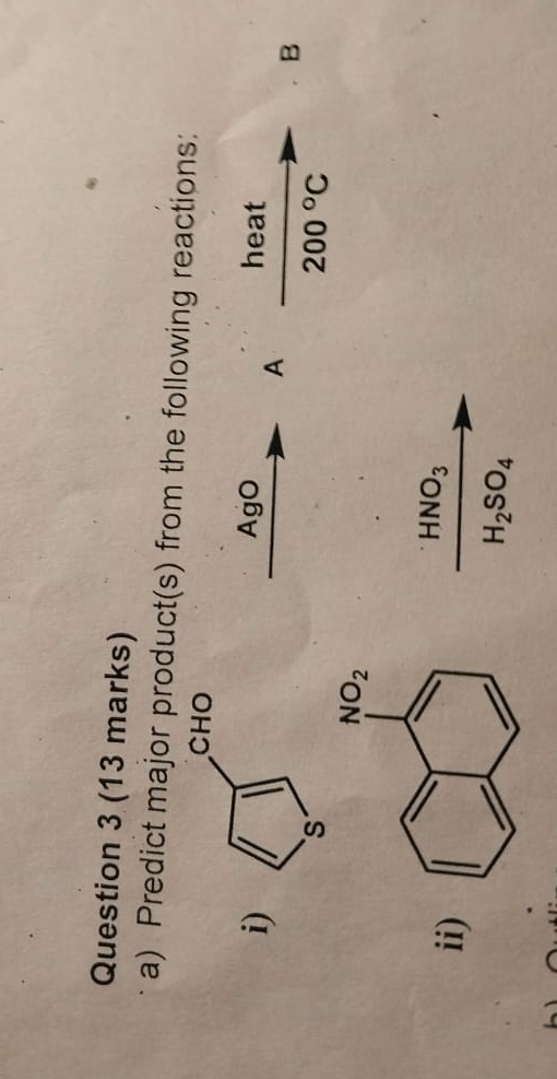 Solved Question 3 (13 ﻿marks)a) ﻿Predict major product(s) | Chegg.com