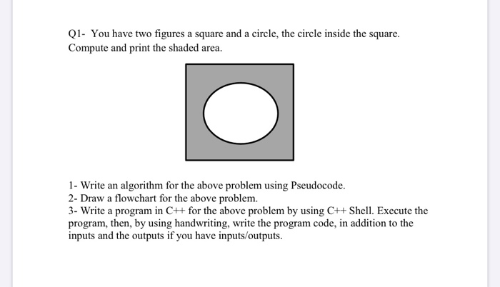 Solved Q1- You have two figures a square and a circle, the | Chegg.com